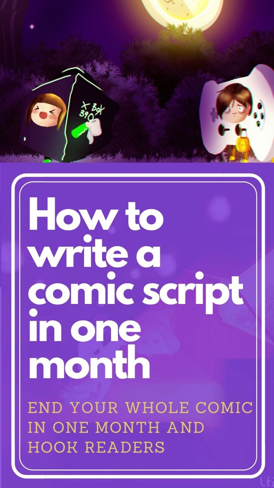 How To Write A Comic Script In One Month Best Practices To Improve 
